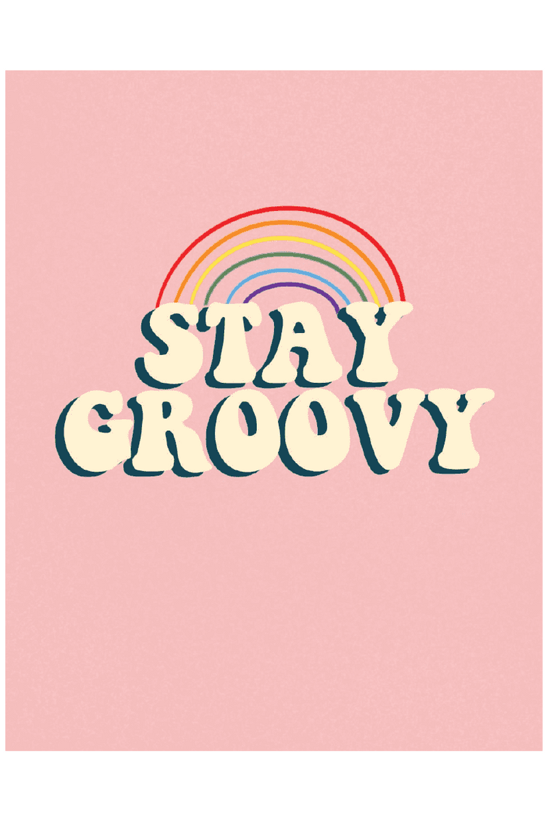 STAY GROOVY POSTER 4 COLORS – PosterFi